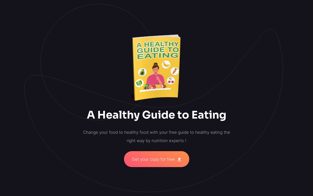 A Healthy Guide to Eating